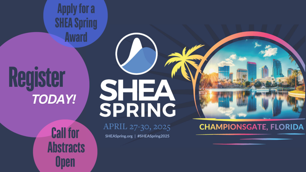 SHEA – The Society for Healthcare Epidemiology of America
